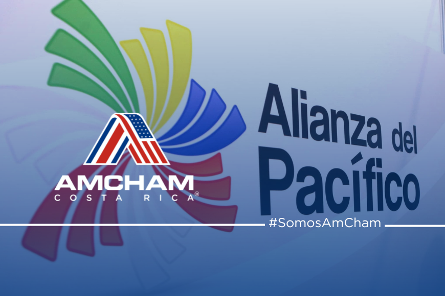 Empresarios celebran ingreso pleno de Costa Rica a la Alianza del Pacífico – AmCham